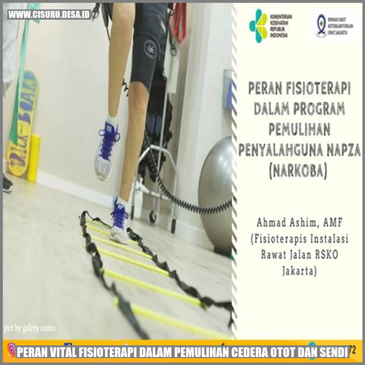 Peran Vital Fisioterapi dalam Pemulihan Cedera Otot dan Sendi – Desa ... Peran Vital Fisioterapi dalam Pemulihan Cedera Otot dan Sendi – Desa ...